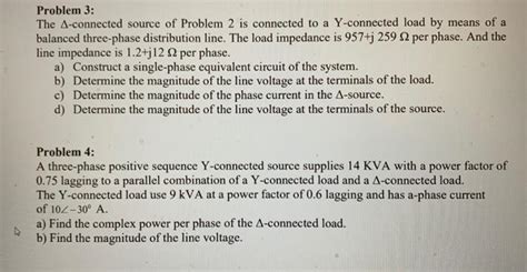 Solved Problem 3 The Δ Connected Source Of Problem 2 Is