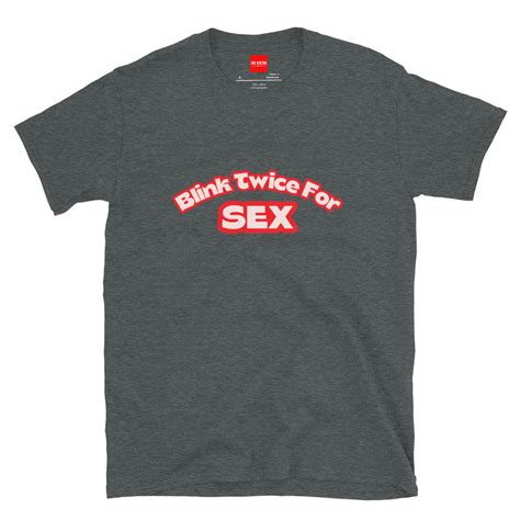 In Vein® Blink Twice For Sex Slutty Shirt In Vein®