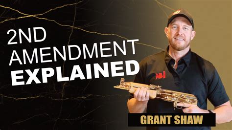 2nd Amendment Explained With Grant Shaw The Kings Brotherhood