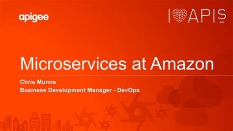 i love apis 2015 microservices at amazon ppt