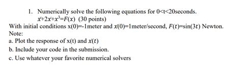 solved 1 numerically solve the following equations for