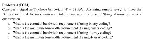 problem 3 pcm consider a signal m t whose