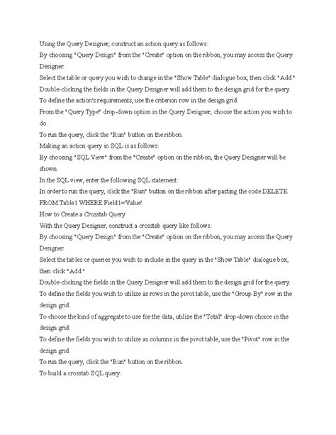 Microsoft Access Creating Queries 4 Using The Query Designer Construct An Action Query As