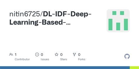 Github Nitin6725dl Idf Deep Learning Based Intrusion Detection Framework In Industrial