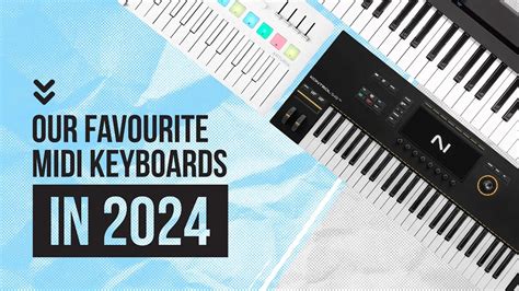 Top Midi Controllers Of 2024 So Far Our Favorites And Reviews — Noisegate