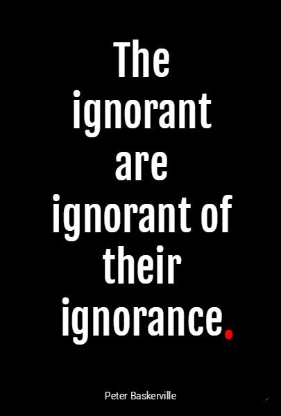 Quotes Ignorance Ignorance Quotes 40 Wallpapers Quotefancy