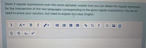 Solved Given 2 Regular Expressions Over The Same Alphabet