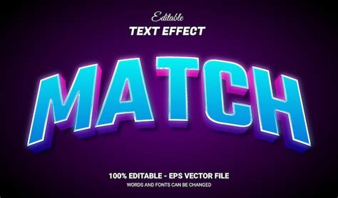 Premium Vector Match Editable Text Effect Premium Vector Match Editable Text Effect