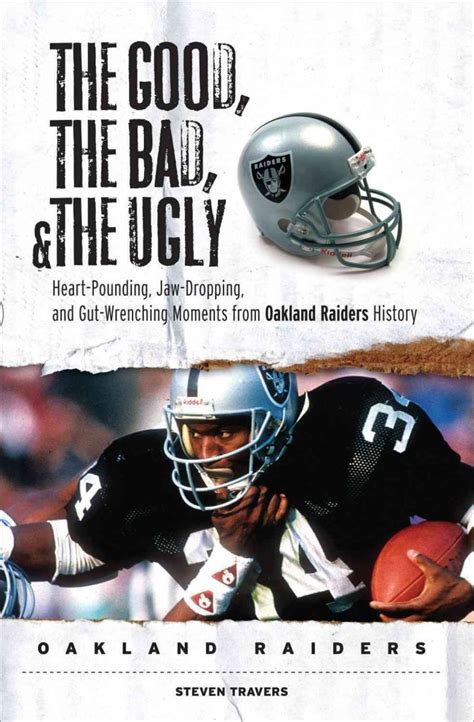 Mua The Good The Bad And The Ugly Oakland Raiders Heart Pounding Jaw