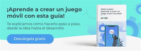 ¿cómo Crear Juegos Para Móvil ¡utiliza Esta Guía