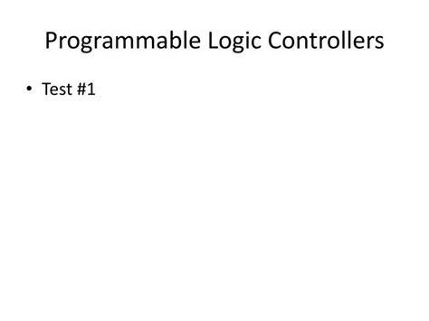 PPT Programmable Logic Controllers PowerPoint Presentation Free Download ID 4405570