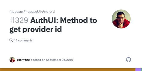 Authui Method To Get Provider Id · Issue 329 · Firebasefirebaseui