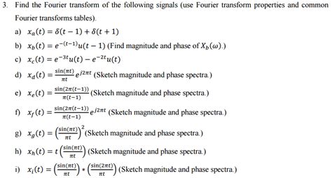 solved find the fourier transform of the following signals