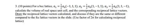 SOLVED For a bcc lattice ð Žâ ð Žâ âˆ ð Žâ ð Žâ âˆ ð