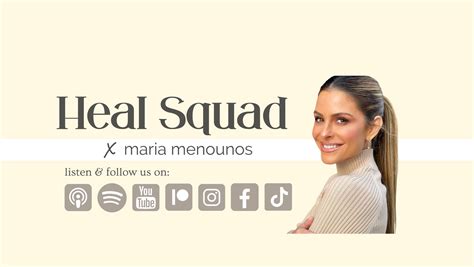 Heal Squad X Maria Menounos