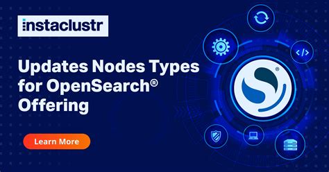 Nodes Types Update For Opensearch Offering Instaclustr