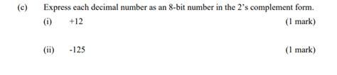 Solved C Express Each Decimal Number As An 8 Bit Number In