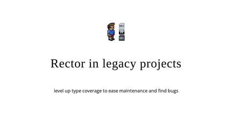How To Start Using Rector In A Legacy Project Rphp