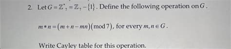 Solved Let G Z Z Define The Following Operation Chegg Com