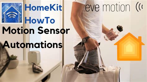 Homekit Howto Motion Sensor Automations Myhomekithome