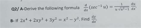 Solved Q A Derive The Following Formula Chegg Com