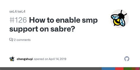 How To Enable Smp Support On Sabre · Issue 126 · Sel4sel4 · Github
