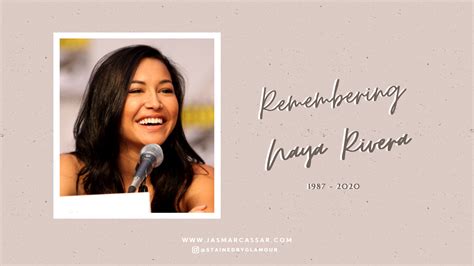 Remembering Naya Rivera Music Lifestyle And Food