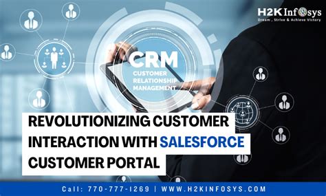 Revolutionizing Customer Interaction With Salesforce Customer Portal