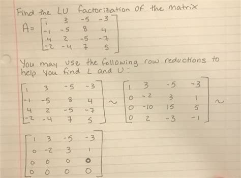 Solved As 니 Find The Lu Factorization Of The Matrix 3 5 3