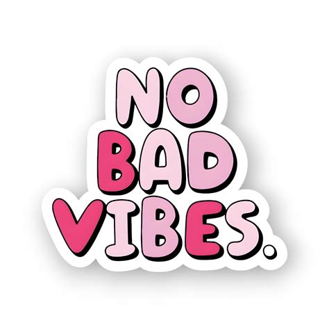 No Bad Vibes Mundo Calcos