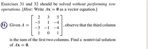 exercises 31 and 32 should be solved without performing row operations