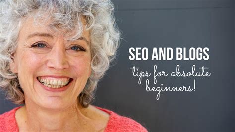 Blogs And Seo 101 Tips For Absolute Beginners