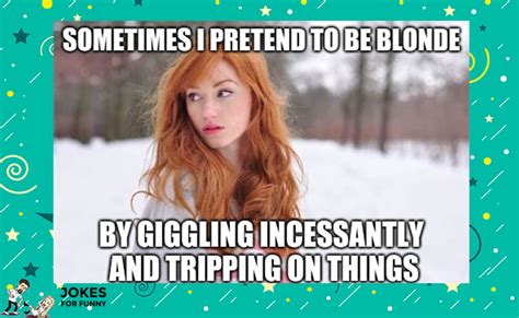 Ginger Readhead Jokes Ever Today Is The Funniest Day