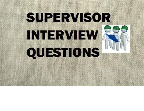 Top Supervisor Interview Questions With Answers And Pdf Download