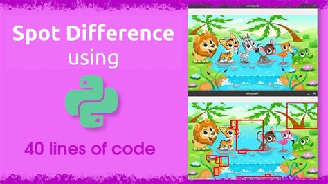 Python Project Spot Difference Structural Similarity Skimage Youtube