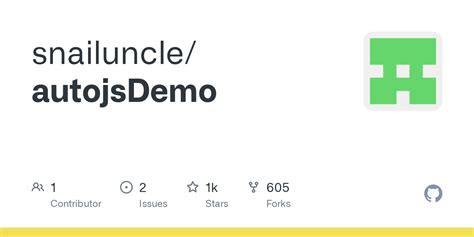 GitHub Snailuncle AutojsDemo