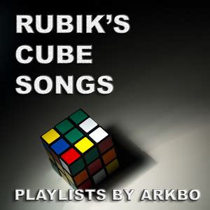 Rubiks Cube Songs Twist Turn And Solve Playlist By