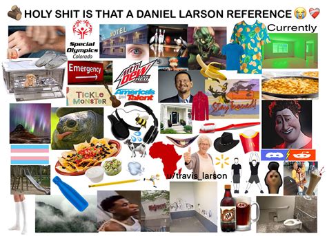 Is That A Daniel Larson Reference Rdaniellarson