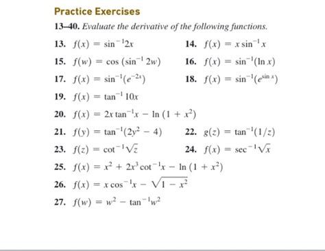 Solved Practice Exercises Evaluate The Derivative Of Chegg Com