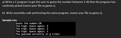 Solved A ﻿write A C Program To Get The User To Guess The