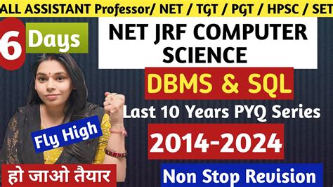 6 Net Jrf Computer Science Dbms And Sql 2014 2024 Pyq Important Question Nsclasses Ugcnet