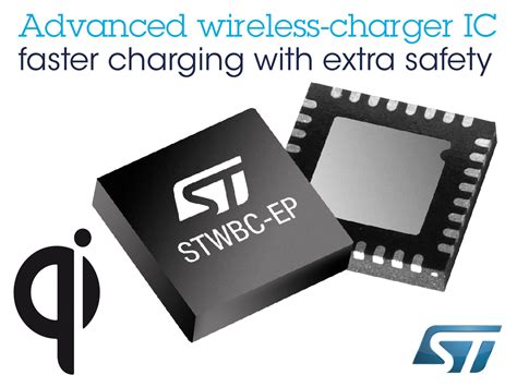 Advanced Wireless Charging Chip From Stmicroelectronics Enables Faster Charging Of Smartphones
