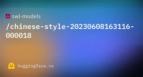 Swl Models Chinese Style 20230608163116 000018 At Main Swl Models Chinese Style 20230608163116 000018 At Main