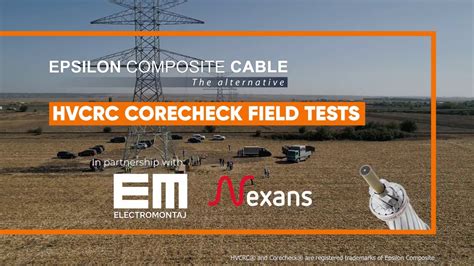 Epsilon Composite Cable On Linkedin ⚡ Hvcrc Corecheck Field Tests With Electromontaj Romania