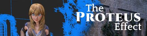 The Proteus Effect Version 104 Download