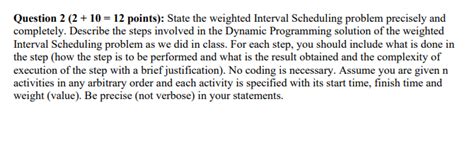 Solved Question 2 2 10 12 Points State The Weighted