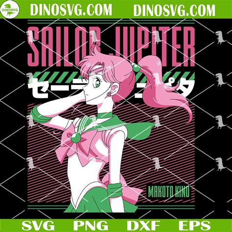 Sailor Jupiter Svg Kino Makoto Sailor Moon Svg Files For Cricut Dinosvg