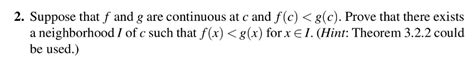 Solved Suppose That F And G Are Continuous At C And F C Chegg