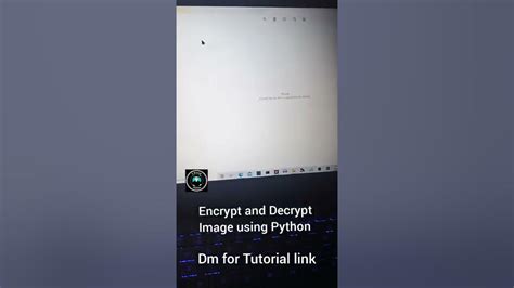 Encrypt And Decrypt Image Using Python Youtube