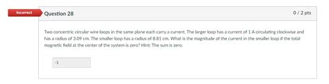 Solved Question Two Concentric Circular Wire Loops In The Chegg